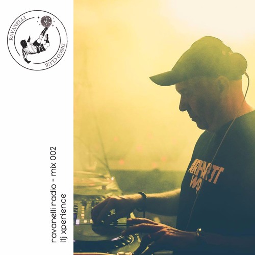 Stream ravanelli radio mix002 - ltj xperience by ravanelli disco club ...