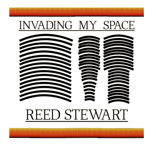 Stream Invading My Space by Reed Stewart | Listen online for free on ...