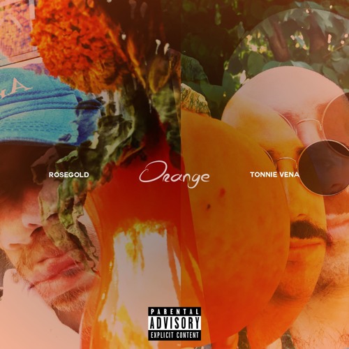 Stream rosegold. | Listen to Orange - A Mixtape By Rosegold and Tonnie ...