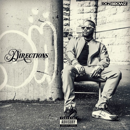 Stream Ron Browz_Directions_ {Clean} by ronbrowz | Listen online for ...
