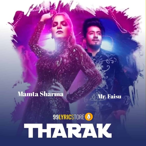 Stream Tharak (Official Song) Mr Faisu Asfak & Mamta by Asfak Creation ...