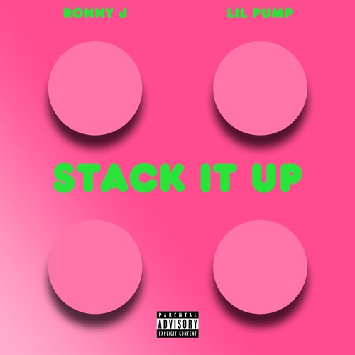 Stream Stack It Up (feat. Lil Pump) by RONNYJ | Listen online for free on SoundCloud
