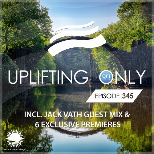 Stream Uplifting Only 345 [No Talking] (Sept 19, 2019) (incl. Jack Vath Guestmix) by Ori Uplift ...