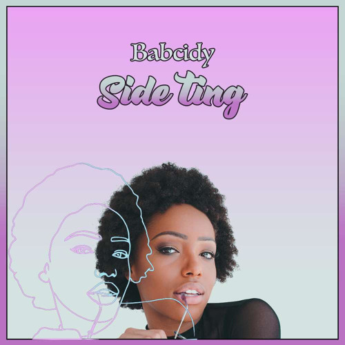Stream Side Ting by Babcidy | Listen online for free on SoundCloud