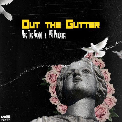 Stream Out The Gutter(Prod.YgProjektz) by Mac The Gemini | Listen ...