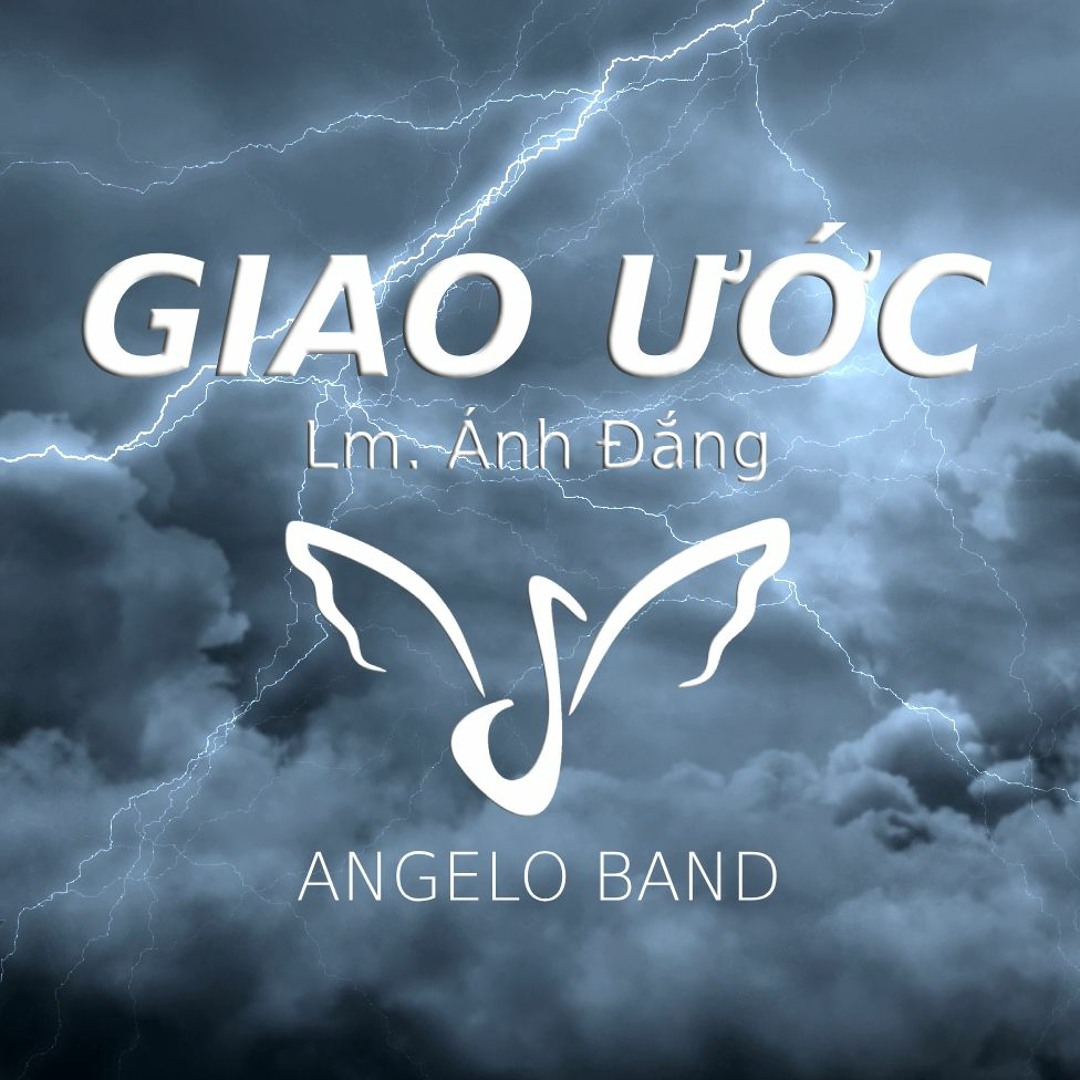 Stream GIAO ƯỚC | ANGELO BAND | OFFICIAL by Angelo Band | Listen online ...