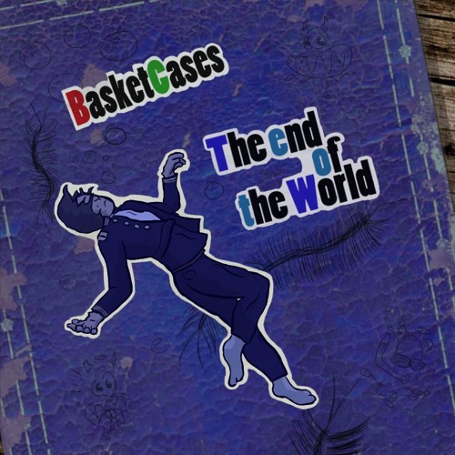 Stream The end of the world [demo] by BasketCases | Listen online for free on SoundCloud