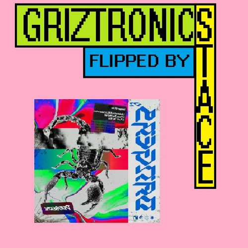 Stream GRIZTRONICS (Flipped By Stacevoli) by STACEVOLI | Listen online ...