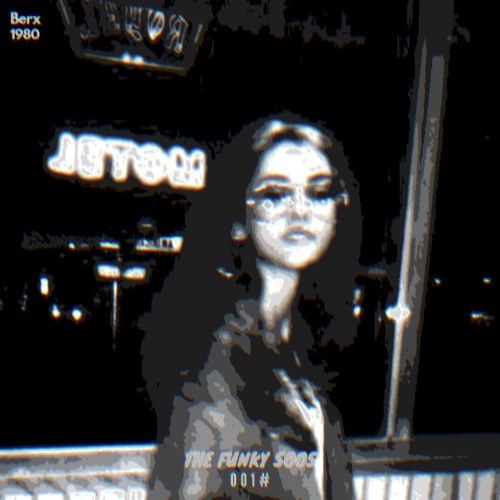 Stream Berx - 1980 [TFS-001] by The Funky SooS | Listen online for free ...