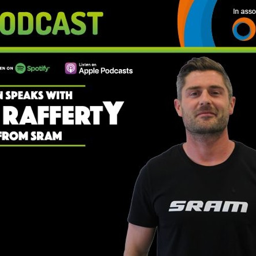 Stream episode Episode 7 - Alex Rafferty talks SRAM Group activity by ...