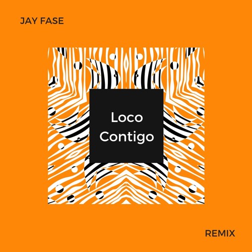 Stream Loco Contigo (Jay Fase Remix) by Jay Fase | Listen online for ...