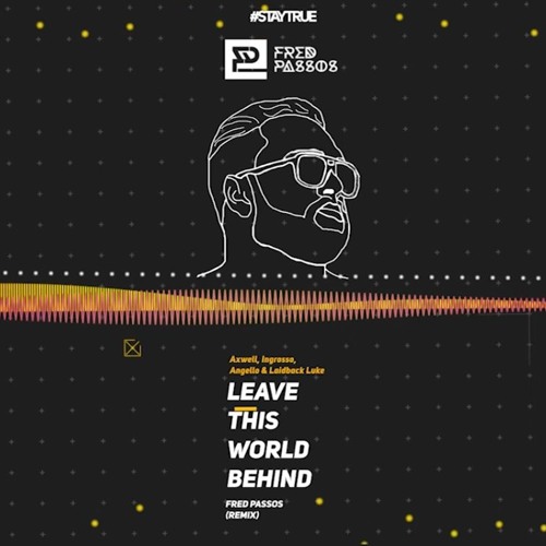 Stream Axwell, Ingrosso, Angello, Laidback Luke Ft. by FredPassos ...