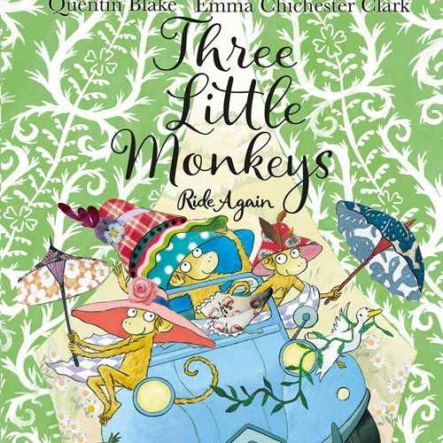 Stream Three Little Monkeys Ride Again, By Quentin Blake, Read by ...