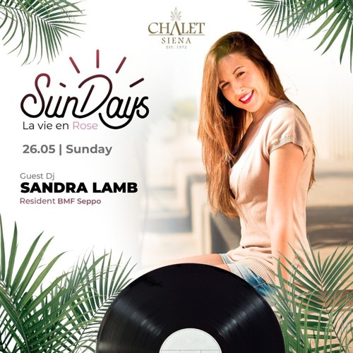 Stream Sandra Lamb | Listen to Chalet Siena playlist online for free on SoundCloud