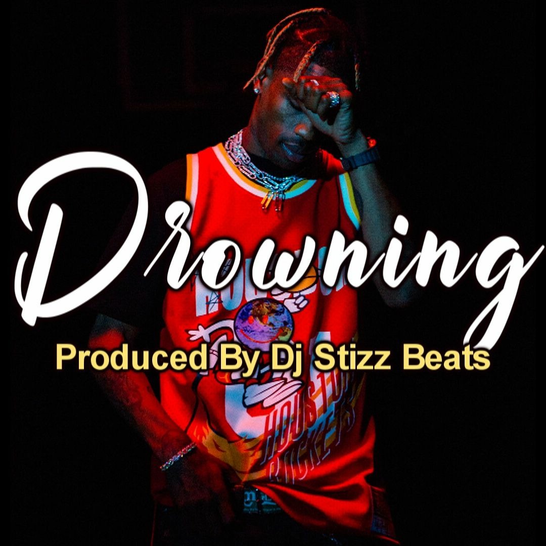 Stream Travis Scott Type "Drowning" (Produced By Dj Stizz) by Get It ...