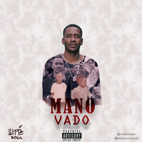 Stream Hitta Boyz | Listen to Mano Vado [Mixtape] playlist online for ...