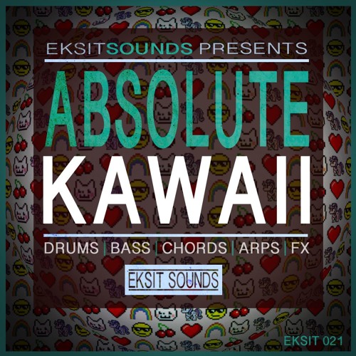 Stream Absolute Kawaii (Preview) by Eksit Sounds | Listen online for free on SoundCloud