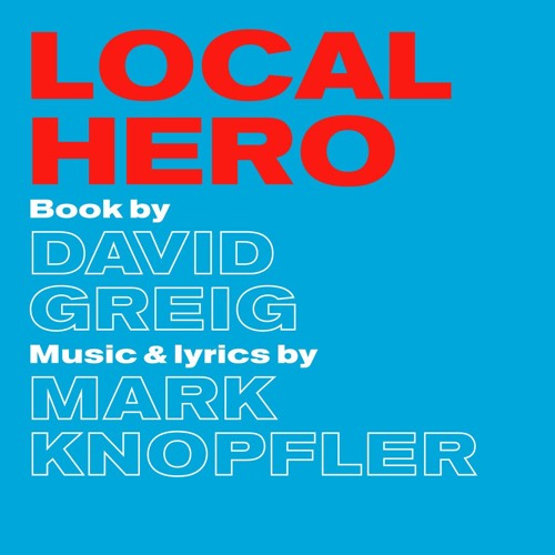 Stream The Old Vic | Listen to Local Hero – book by David Greig with ...