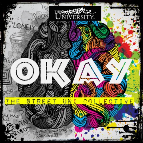 Stream Okay by The Street Uni Collective by Street Uni Canberra ...