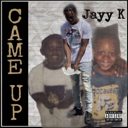 Stream Jayyk - Came Up by JayyK Structure | Listen online for free on ...