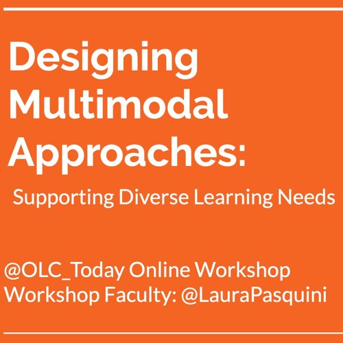 Stream episode Designing Multimodal Approaches For Learning by ...