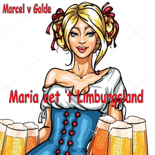 Stream Marcel v Golde - Maria oet 't Limburgsland by Marcel van Golde ...