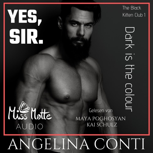 Stream 42 BK1 Yes Sir - Kapitel 40 by Angelina Conti | Listen online ...