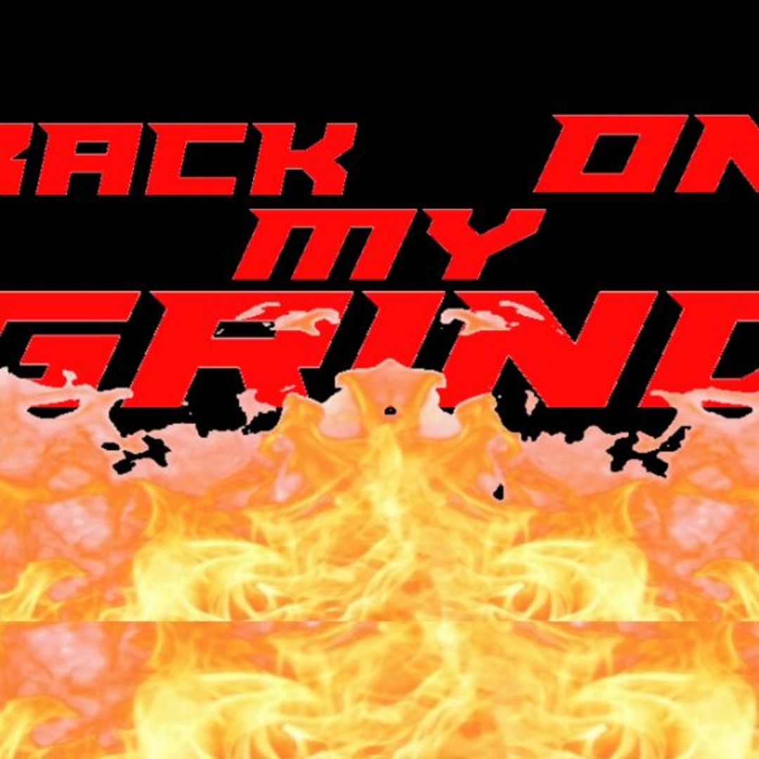 Stream Back On My Grind by EJ. | Listen online for free on SoundCloud
