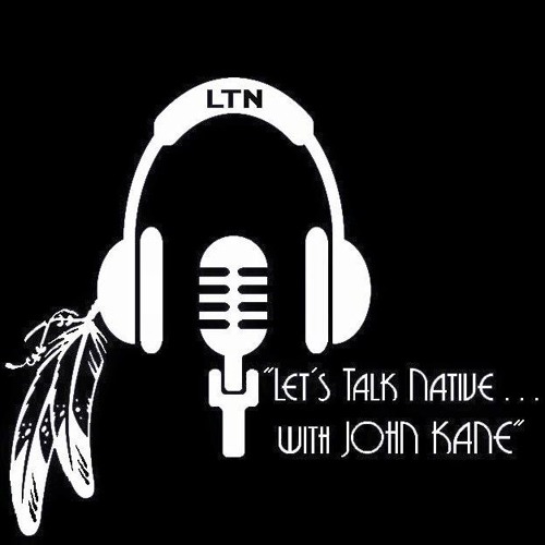 Stream #365 - Resistance by Let's Talk Native with John Kane | Listen online for free on SoundCloud