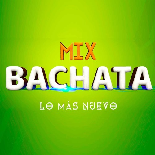 Listen to playlists featuring Mix Bachata 2019 lo más nuevo Romeo ... Listen to playlists featuring Mix Bachata 2019 lo más nuevo Romeo ...