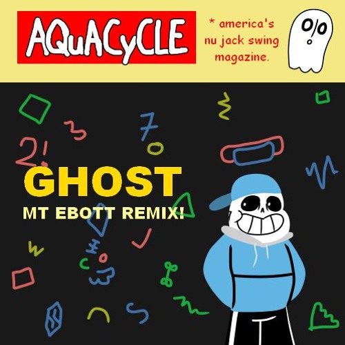 Stream Nelward - Ghost (Mt. Ebott Remix) by Aquacycle | Listen online ...