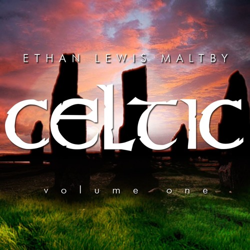 Stream CELTIC Game Music Pack - Volume 1 - MAIN THEMES by Ethan Lewis ...