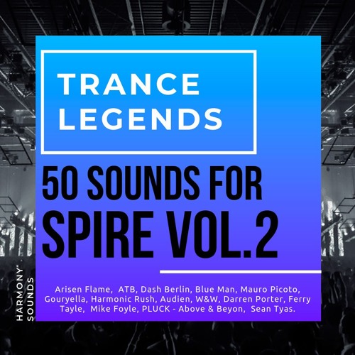 Stream Trance Legends For Spire Vol. 2 by Myloops | Listen online for free on SoundCloud