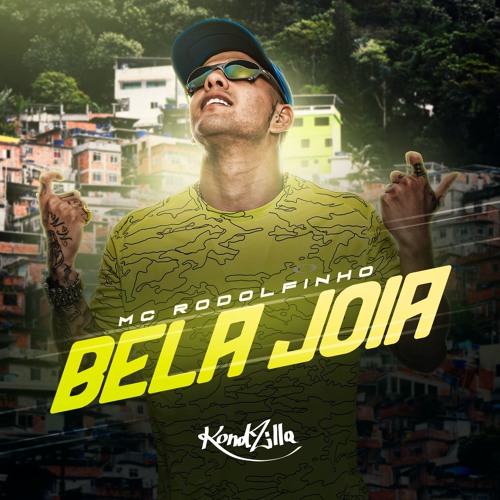 Stream Mc Rodolfinho - Bela Jóia by KondZilla Records | Listen online ...
