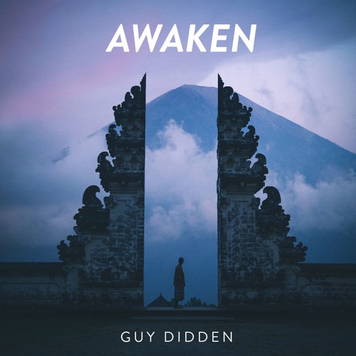 Stream Awaken by Guy Didden | Listen online for free on SoundCloud