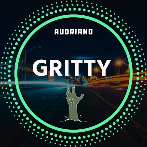 Stream Gritty (Original Mix) by Audriano | Listen online for free on ...