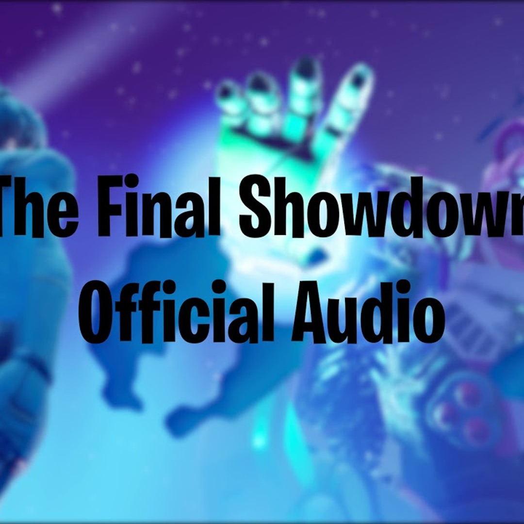 Stream [Fortnite] The Final Showdown - official Music (No Sound Effects ...