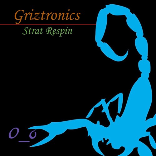 Stream Griztronics (Strat Respin) by Strat | Listen online for free on ...