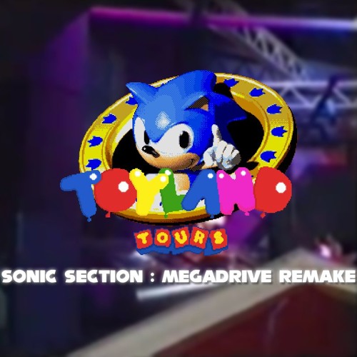 Stream Toyland Tours - Sonic Section (Megadrive Remake) by RWMusic ...