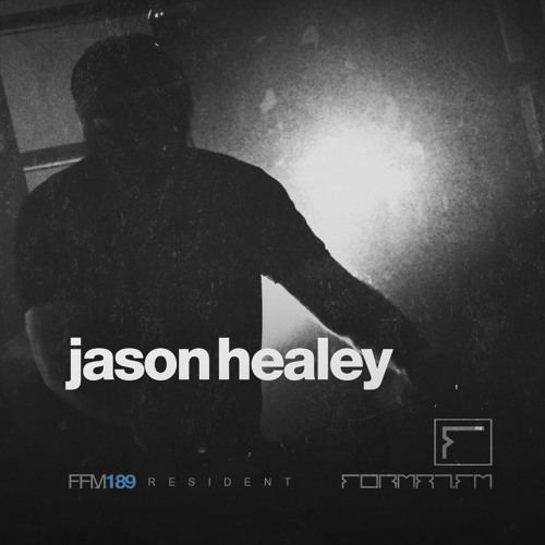 Stream FFM189.1 | JASON HEALEY by FORMAT.FM | Listen online for free on ...
