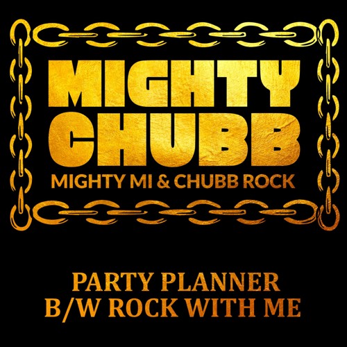 Stream DJ Mighty Mi | Listen to Mighty Chubb (Mighty Mi & Chubb Rock ...