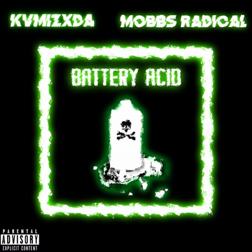 Stream BATTERY ACID (ft. MOBBS RADICAL) by kvmizxda | Listen online for ...