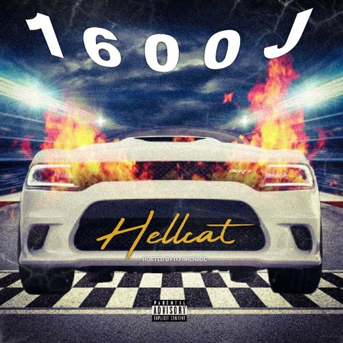 Stream 1600J - Hellcat [Prod: Boka] @DJGREN8DE EXCLUSIVE by DJ GREN8DE ...
