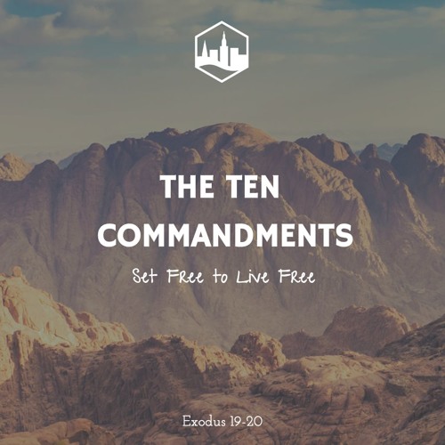 Stream Ten Commandments // Ex 20:7 // The Name Above All Names // 2019. ...