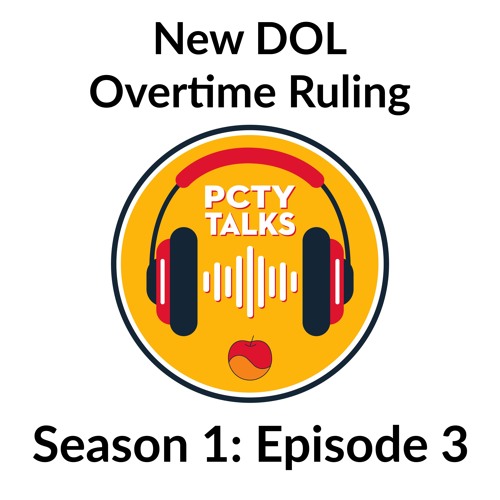 Stream episode S1 E3 What You Need To Know About The New DOL Overtime ...