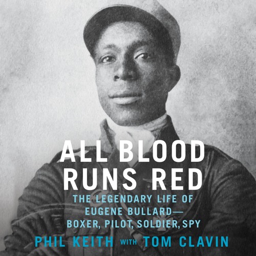 Stream ALL BLOOD RUNS RED by Phil Keith from HarperAudio US | Listen ...
