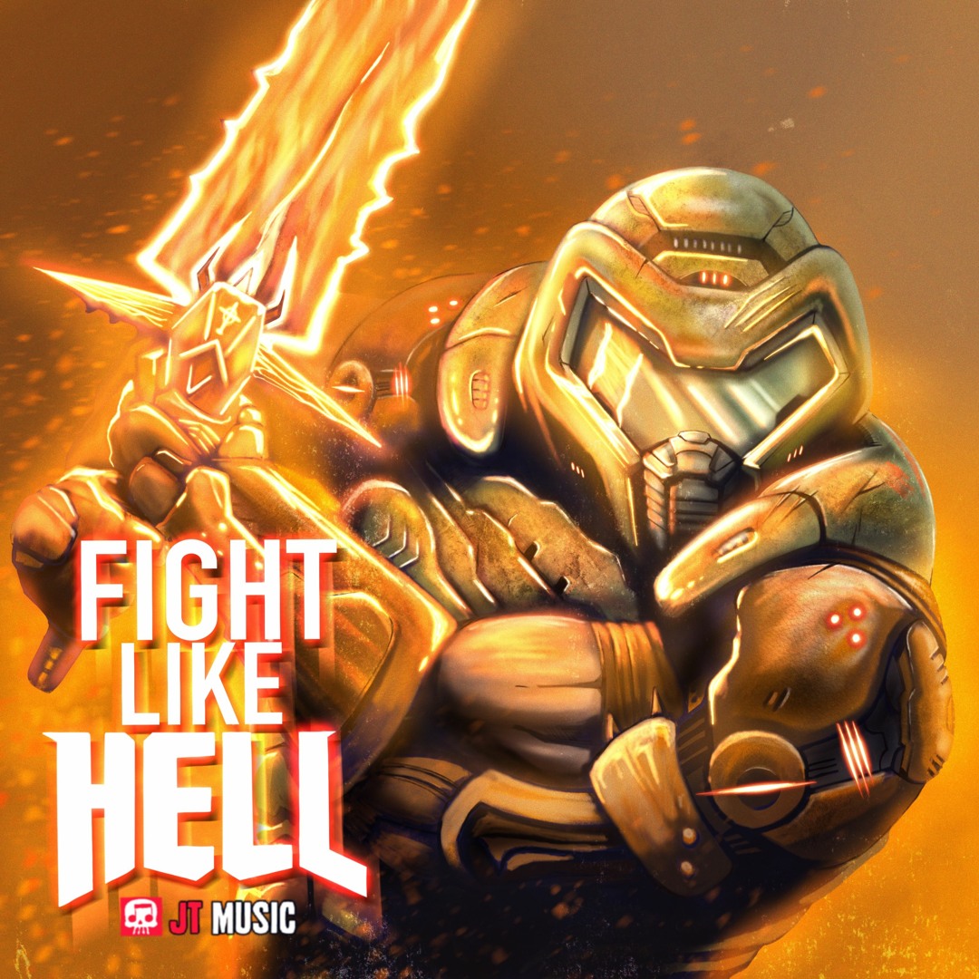 Stream "Fight Like Hell" (Remastered) [DOOM Rap] by JT Music | Listen ...
