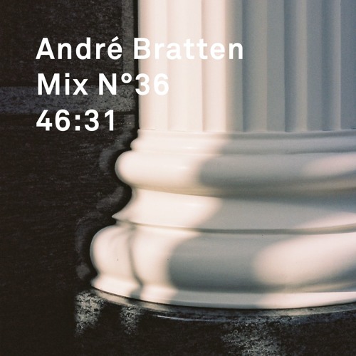 Stream André Bratten Mix Nº36 by Études Studio | Listen online for free on SoundCloud