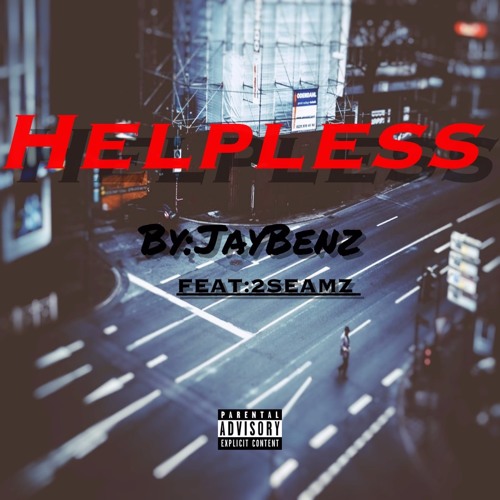 Stream Helpless - JayBenz X Austin Kenyon by JayBenz | Listen online ...