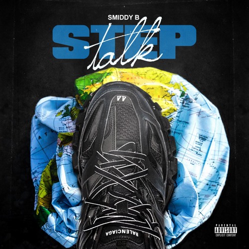 Stream Step Talk by Smiddy B | Listen online for free on SoundCloud
